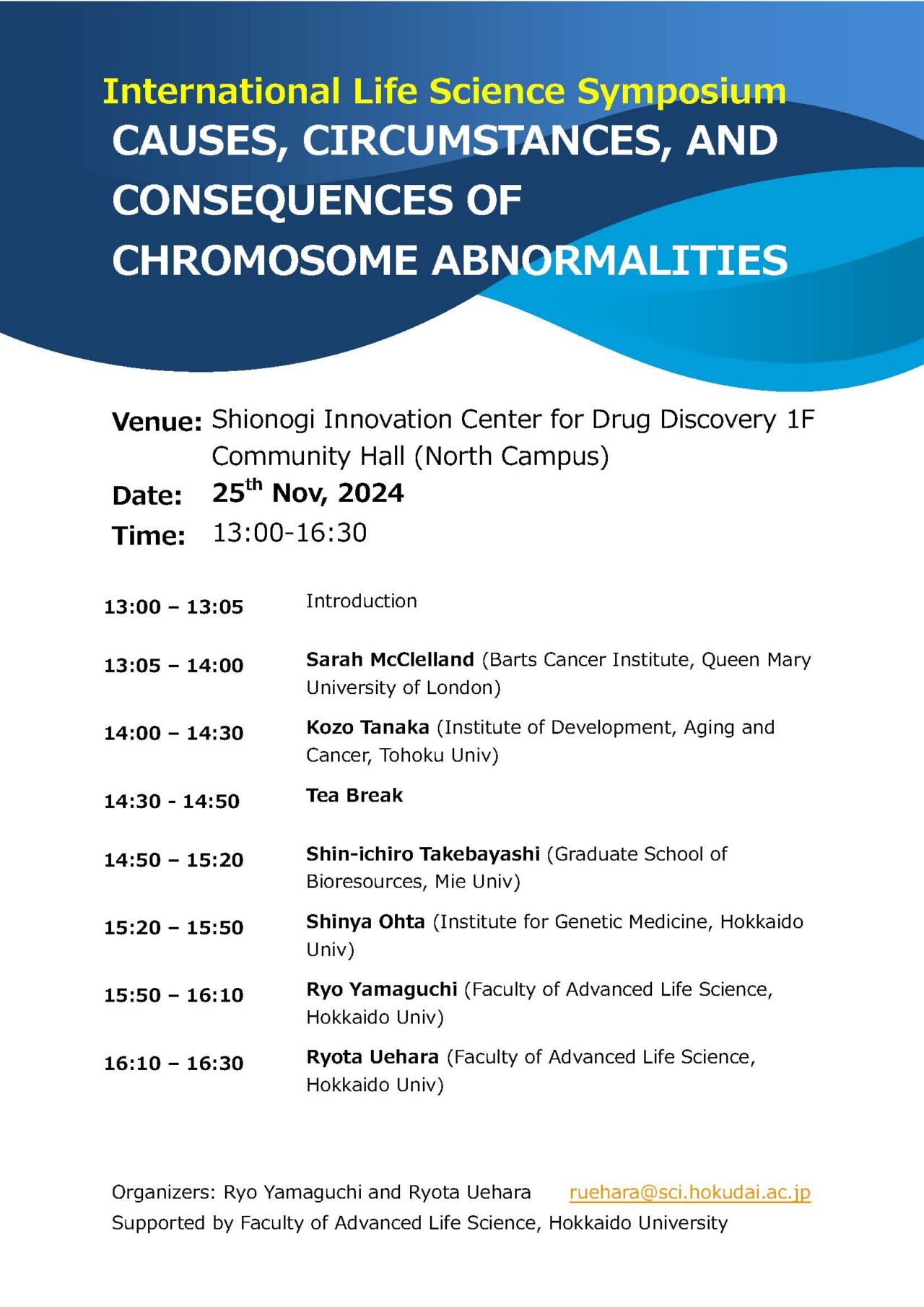染色体異常に関する国際シンポジウムCauses, circumstances, and consequences of chromosome ...